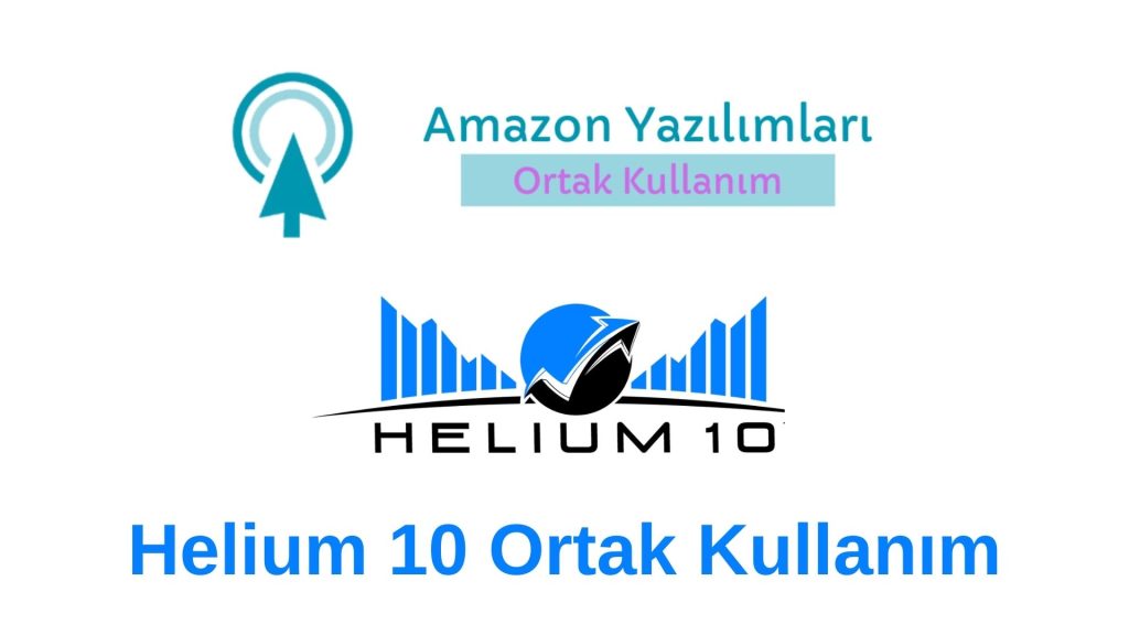 Helium 10 Nedir? Amazon FBA’da Nasıl Dominant Kullanılır? (2025 Rehberi ...